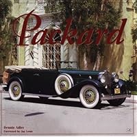 Packard: An Illustrated History 1899-1958: Foster, Patrick R ...