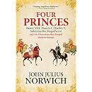 Amazon.com: Four Princes: Henry VIII, Francis I, Charles V, Suleiman ...