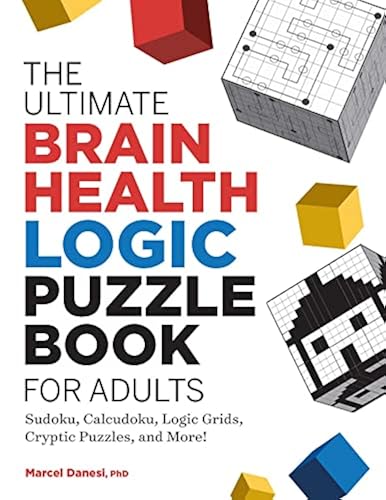 The Ultimate Brain Health Logic Puzzle Book for Adults: Sudoku ...