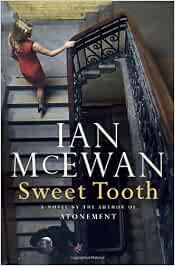 Sweet Tooth: A Novel: McEwan, Ian: 9780307363343: Books - Amazon.ca