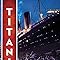 Titanic: Voices From the Disaster (Scholastic Focus): Hopkinson ...