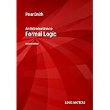Amazon.com: An Introduction to Formal Logic: 9780521008044: Smith ...
