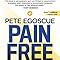 Pain Free (Revised and Updated Second Edition): A Revolutionary Method ...