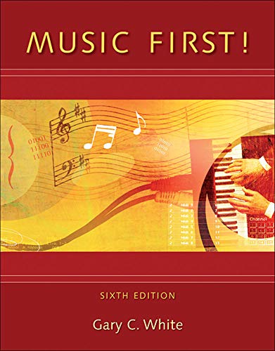 Music First! with Keyboard Foldout: White, Gary: 9780077407148: Amazon ...