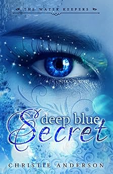Amazon.com: Deep Blue Secret (The Water Keepers Book 1) eBook: Christie ...