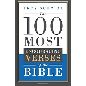 The 100 Most Encouraging Verses of the Bible | connywithay