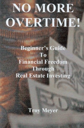 No More Overtime: Meyer, Troy: 9781419668494: Amazon.com: Books