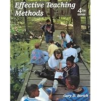 Effective Teaching Methods (4th Edition): Borich, Gary D ...