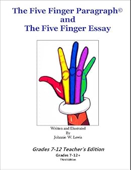 Amazon.com: The Five Finger Paragraph© and The Five Finger Essay ...