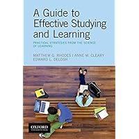 Amazon.com: A Guide to Effective Studying and Learning: Practical ...