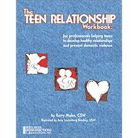 The Teen Relationship Workbook: For Professionals Helping Teens to ...