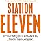 Station Eleven: Emily St. John Mandel: Amazon.co.uk: Mandel, Emily St ...