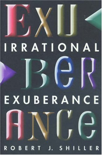 Irrational Exuberance: Shiller, Robert J.: 9780691050621: Amazon.com: Books