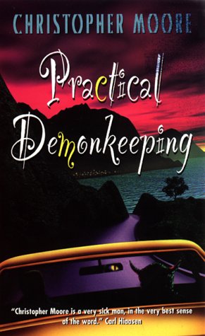 Practical Demonkeeping: Moore, Christopher: 9780380730377: Amazon.com: Books