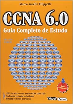 CCNA 6.0. Guia Completo de Estudo: Marco Aurélio Filippetti: Amazon.com ...