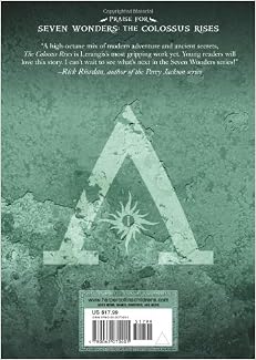 Seven Wonders Book 1: The Colossus Rises: Peter Lerangis, Torstein ...