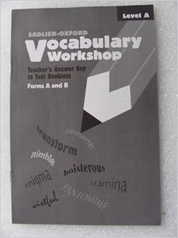 Vocabulary Workshop Level A Teacher's Answer Key to Test Booklets (for ...