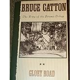 Bruce Catton: The Army of the Potomac Trilogy (LOA #359): Mr. Lincoln's ...