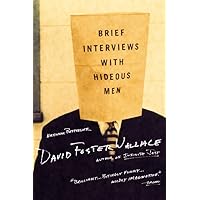 Brief Interviews with Hideous Men: Wallace, David Foster: 9780316925198 ...