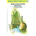 The Haunted Bridge (Nancy Drew, Book 15): Keene, Carolyn: 9780448095158 ...