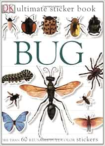 Ultimate Sticker Book: Bugs (Ultimate Sticker Books): DK Publishing ...
