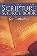 The Scripture Source Book for Catholics: Rev. Peter Klein ...