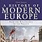 Amazon.com: A History of Modern Europe: From the Renaissance to the ...