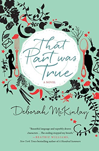 Amazon.com: That Part Was True (9781455573660): McKinlay, Deborah: Books