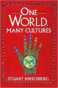 One World, Many Cultures: Hirschberg, Terry, Hirschberg, Stuart ...