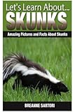 There's a Skunk in My Bunk: Helping Children Learn Tolerance (Let's ...