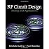 RF Circuit Design: Theory & Applications (2nd Edition): Reinhold Ludwig, Gene Bogdanov ...
