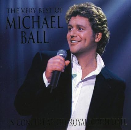 The Very Best of Michael Ball: Amazon.co.uk: Music