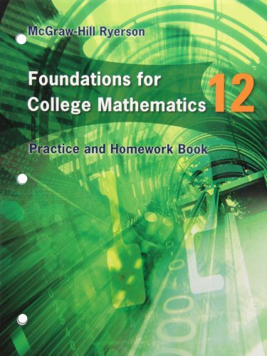 Foundations For College Mathematics 12 Practice & Homework Book: R ...