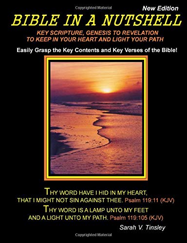 Bible in a Nutshell, New Edition: Tinsley, Sarah V: 9781435727946 ...