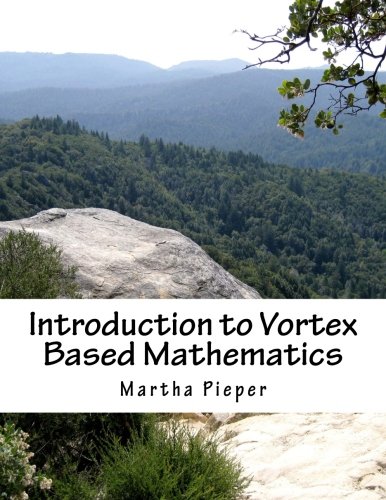 Buy Introduction to Vortex Based Mathematics Book Online at Low Prices ...