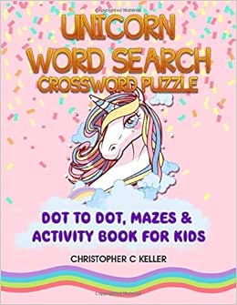 Unicorn Word Search Crossword Puzzle: Activity Book for Kids (Unicorn ...