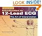 Introduction To 12-Lead ECG: The Art Of Interpretation (Garcia ...