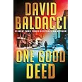 Amazon.com: One Good Deed (An Archer Novel): 9781538750568: Baldacci, David: Books