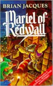 Mariel of Redwall (Red Fox Older Fiction): Brian Jacques: 9780099929604 ...