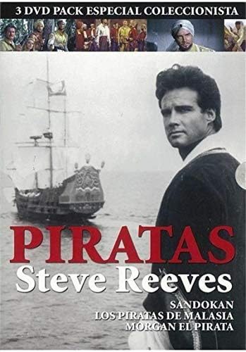 Pirates - Steve Reeves Boxset - Sandokan/The Pirates Of Malaysia/Morgan ...
