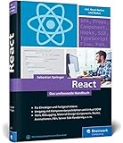 React:Die praktische Einführung in React, React Router und Redux ...