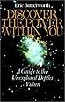Discover the Power Within You: A Guide to the Unexplored Depths Within: Butterworth, Eric ...
