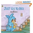 Just Go to Bed (Little Critter) (Pictureback(R)): Mercer Mayer ...