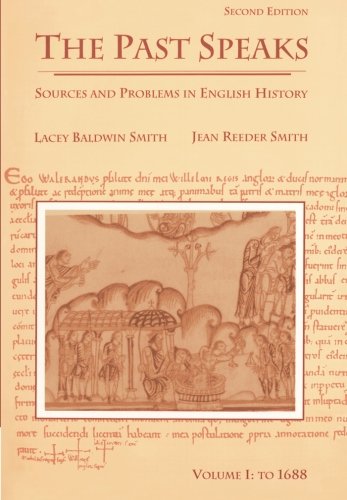 Amazon.com: The Past Speaks: Sources and Problems in English History ...