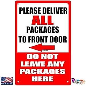 Amazon.com : Deliver All Packages to Front Door Do Not Leave Packages ...