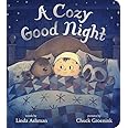 Amazon.com: A Cozy Good Night: 9781368019071: Ashman, Linda, Groenink ...