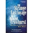 The Strange Last Voyage of Donald Crowhurst: Tomalin, Nicholas, Hall ...