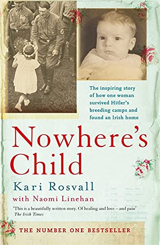 Amazon.com: Nowhere's Child: How I Survived Hitler's Breeding Camp and ...