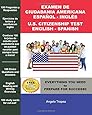 *U.S.Citizenship Test (English and Spanish - Español y Inglés) 100 ...