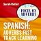 Spanish: Adverbs Fast Track Learning: The 100 most used Spanish adverbs ...